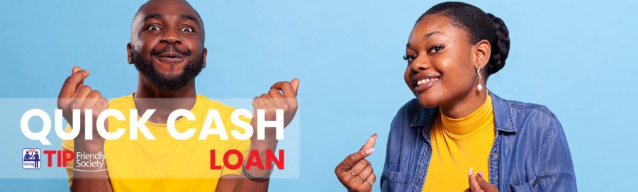 TIP Quick Cash Loan – Tip Friendly Society